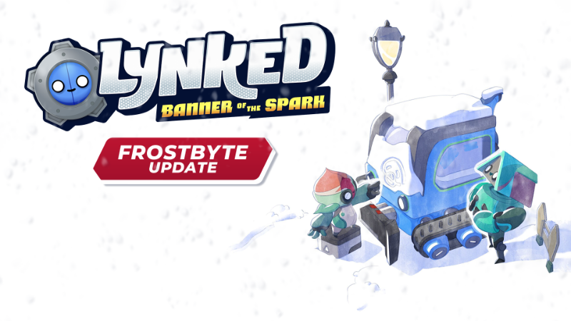 Steam :: Lynked: Banner of the Spark :: SNEAK PEEK: Frostbyte Update