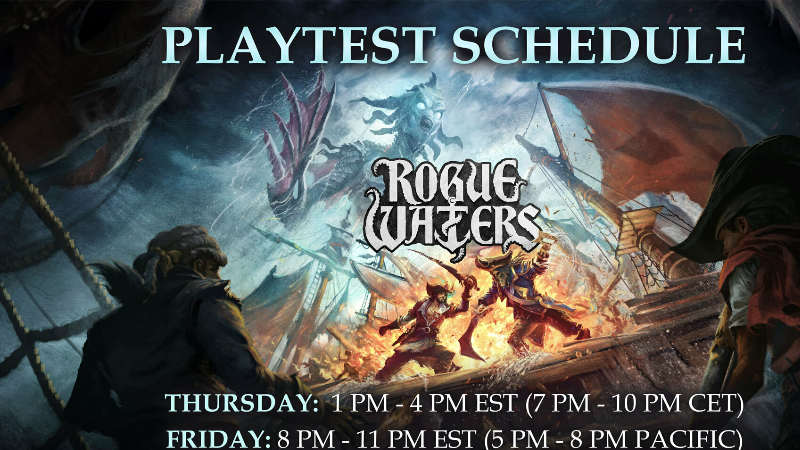 Rogue Waters - Join The Rogue Waters Playtests this week - Thursday ...