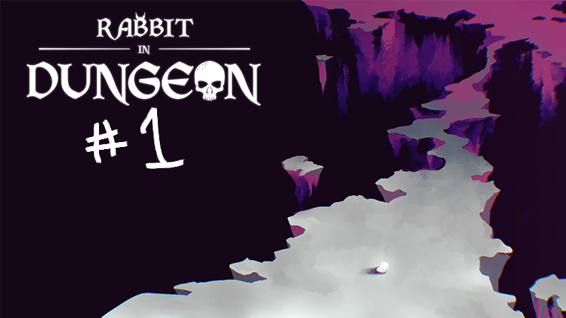 Rabbit in Dungeon - New Update #1 - Steam News
