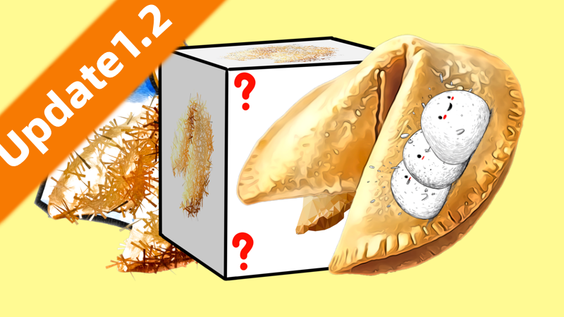 Fortune Cookie - Version 1.2 Update - Steam News
