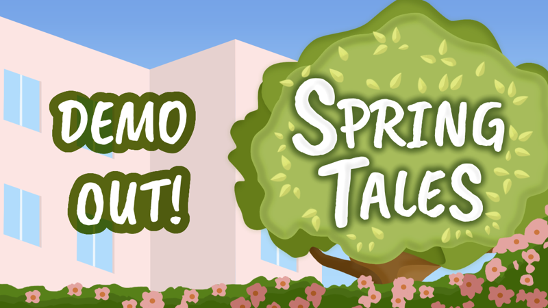 Spring Tales - DEMO IS OUT NOW! - Steam News