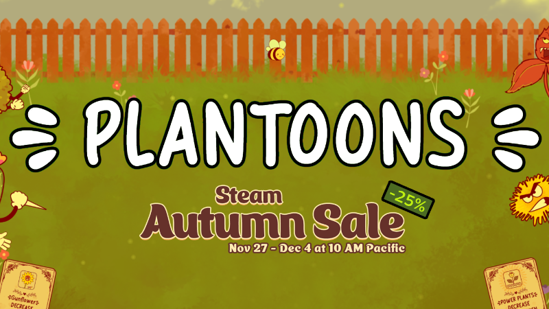 PLANTOONS - Grab 🌻 PLANTOONS 🌻 in the Autumn sale! - Steam News
