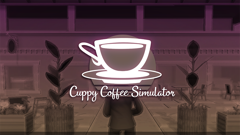 Cuppy Coffee Sim - DevLog #1 - Steam News
