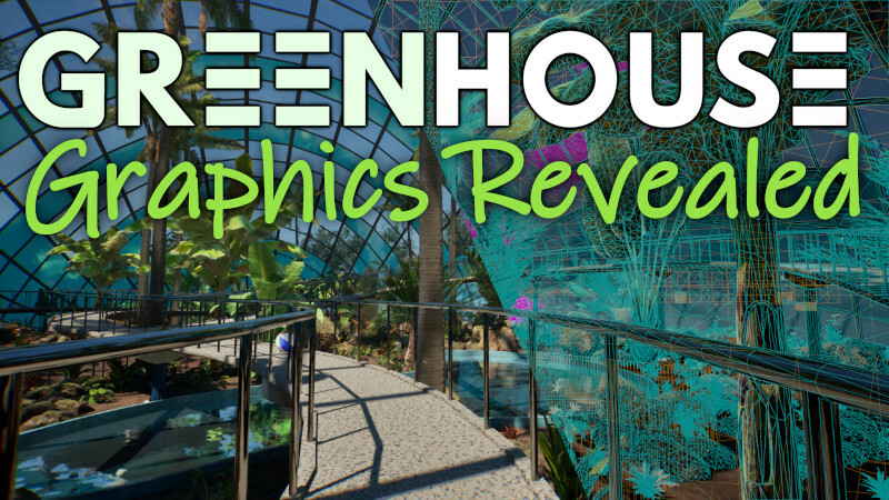 Greenhouse - Greenhouse Graphics Revealed - Steam News