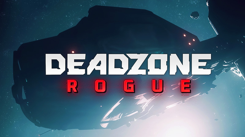 Deadzone: Rogue | OFFICIAL WEBSITE