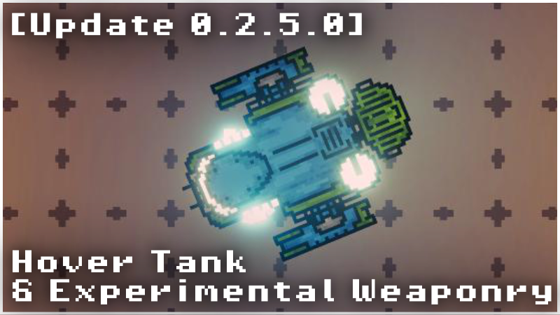 Mech Havoc - Update 0.2.5.0 - Hover Tank & Experimental Weapons - Steam ...