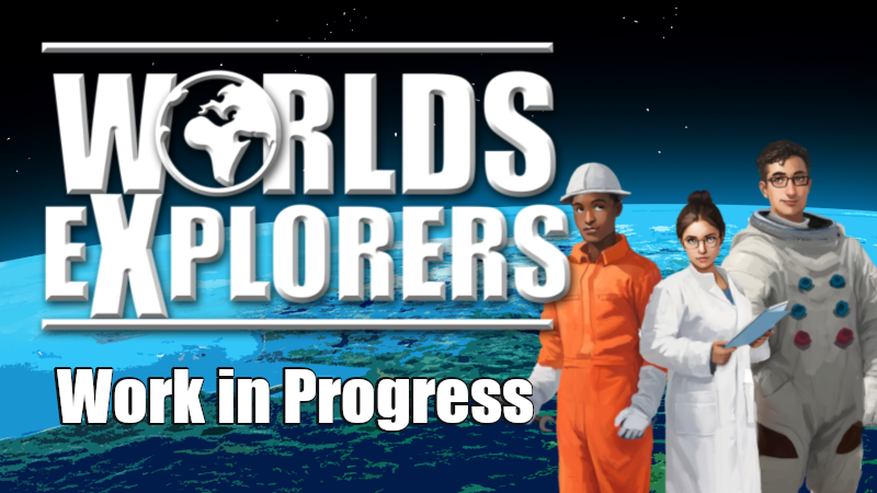 Worlds Explorers - Working on a major update - Steam News
