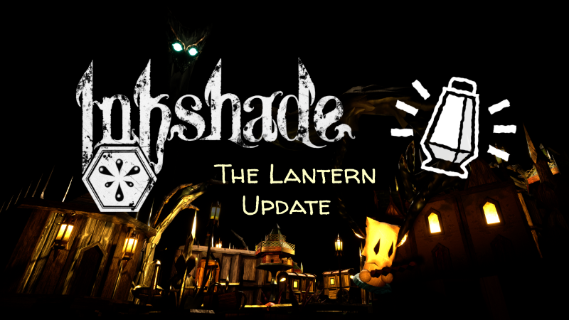 Inkshade - The Lantern Update - Steam News