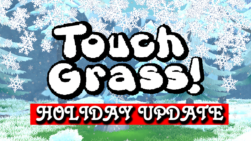 Touch Grass VR Simulator - Touch Grass VR Simulator Winter Holiday ...