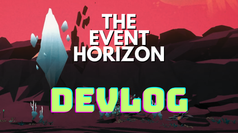 Mars Clicker - Development Blog: Event Horizon Devlog - Steam News