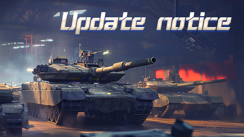 Tank Arena:Total Operation - Tank Arena June 9 Update Notice - Steam News