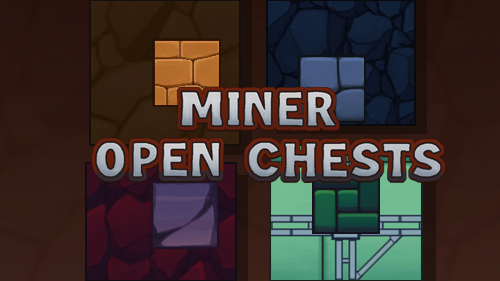 Steam Community :: Miner Open Chests