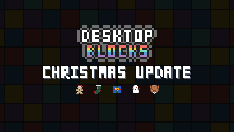 Desktop Blocks - Update - v1.3.104 - Steam News