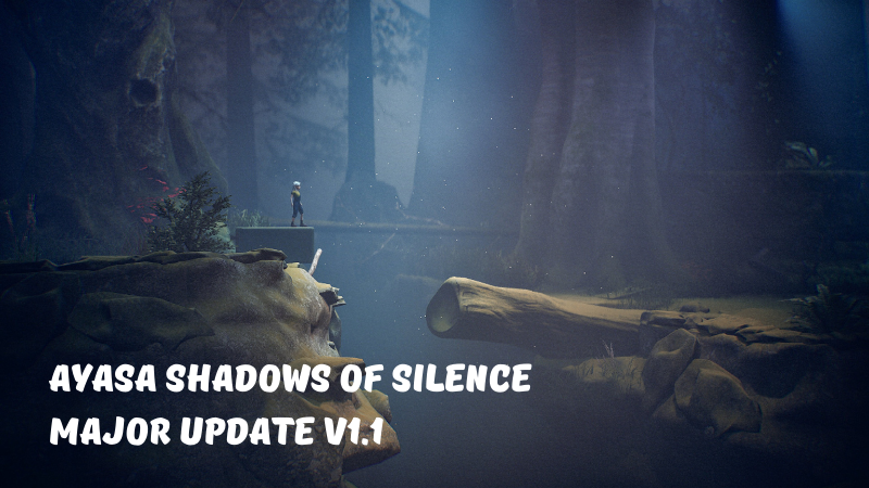 Ayasa: Shadows of Silence - Major Stability Update & What’s Coming Next ...