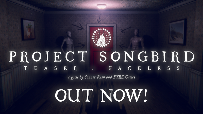 Steam :: Project Songbird :: PROJECT SONGBIRD DEMO OUT NOW!!!