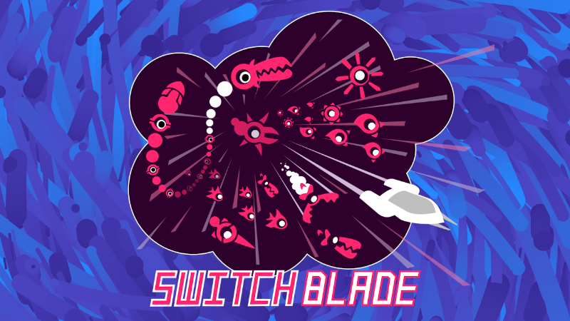 Switchblade - Switchblade Demo - Version 1.6.1 - Steam News