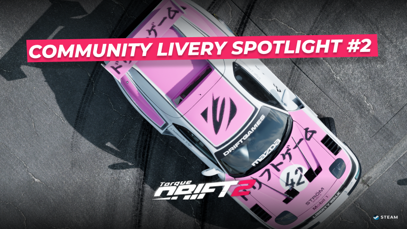 Steam :: Torque Drift 2 :: LIVERY SPOTLIGHT #2 - 90's JDM