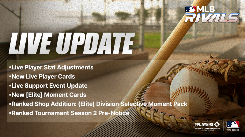 MLB Rivals - [Notice] 2025 Season 2nd Live Update - Steam News