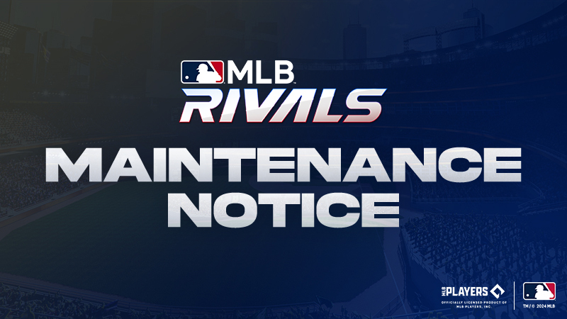 MLB Rivals - [Notice] Update Maintenance Notice - Steam News