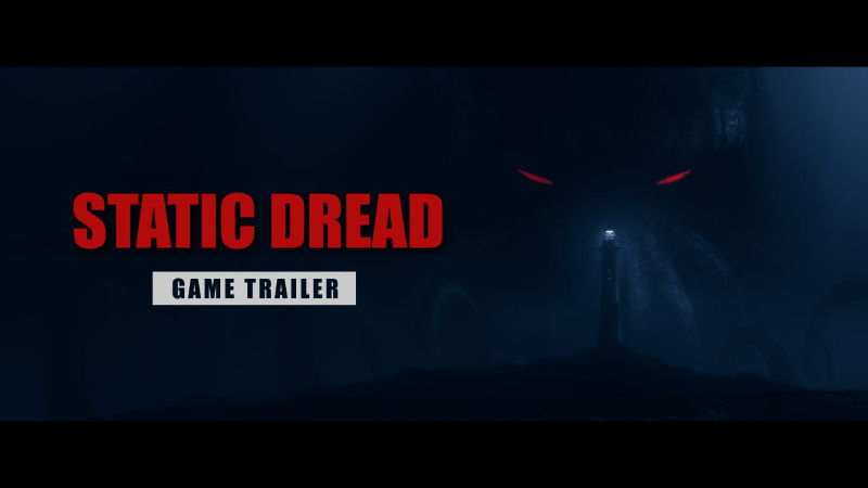 Static Dread: The Lighthouse - Release Date Trailer - Steam News