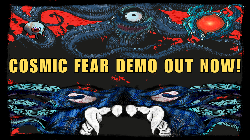 Cosmic Fear - COSMIC FEAR DEMO IS OUT NOW! - Steam News