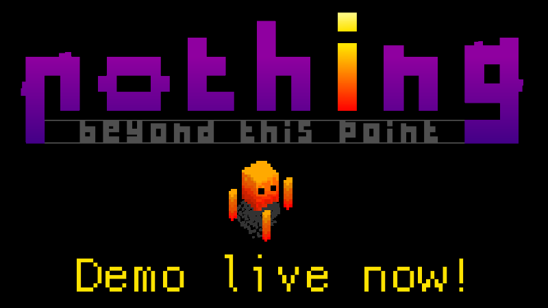 Steam :: Nothing Beyond This Point :: Nothing Beyond This Point demo ...