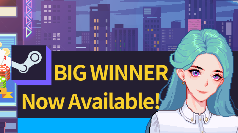 Big Winner - Big Winner is now officially live! - Steam News