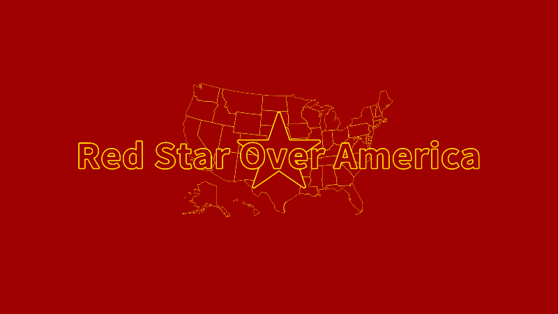 Red Star Over America - V1.0.1 Update - Steam News