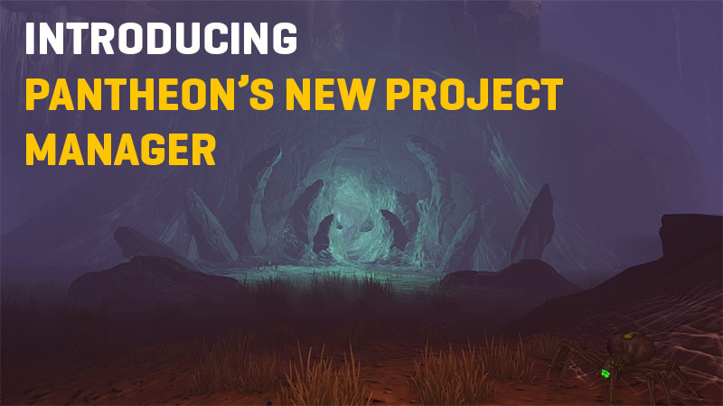 Pantheon: Rise of the Fallen - Introducing Pantheon's New Project ...