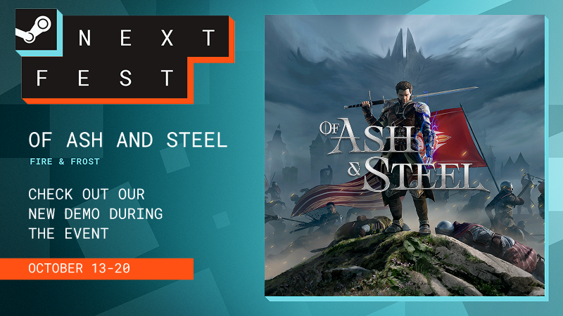 Of Ash and Steel - Of Ash and Steel Joins Steam Next Fest! - Steam News