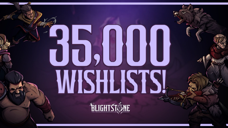 Steam :: Blightstone :: We've Hit a Mighty Milestone!