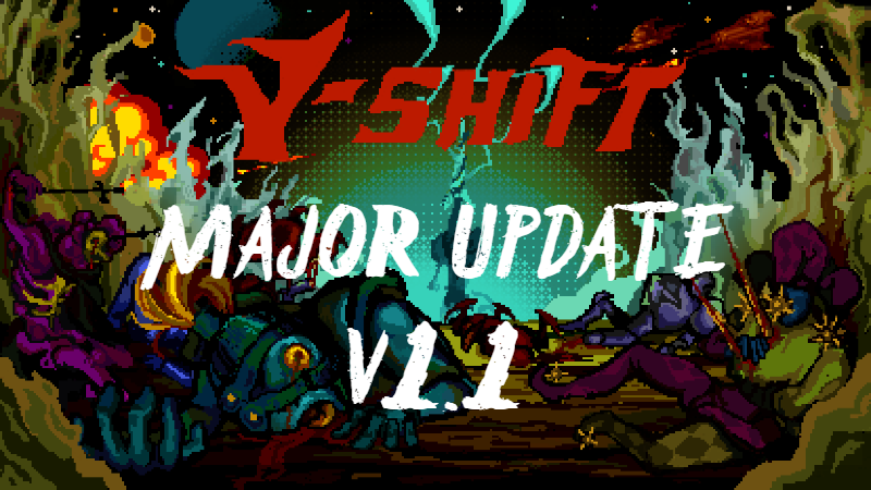 V-Shift - v1.1 Major Update - Steam News