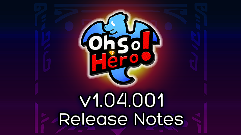 Steam :: Oh So Hero! :: Oh So Hero! v1.04.001