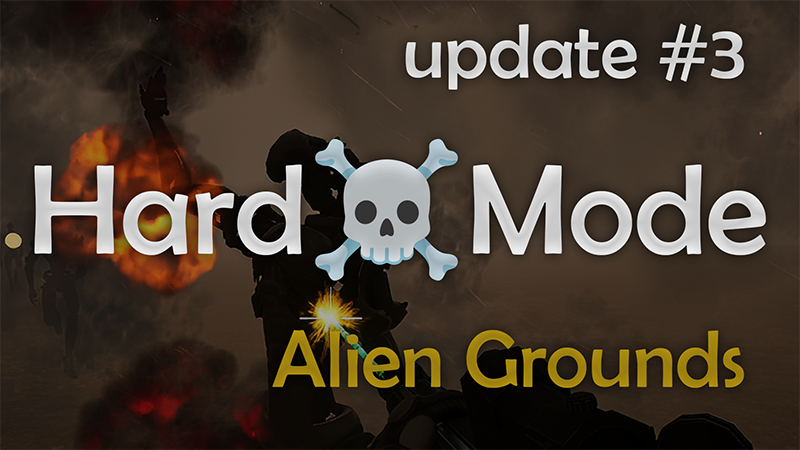 Alien Grounds - ☠️ Update #3 - Hard Mode is Here! - Steam News