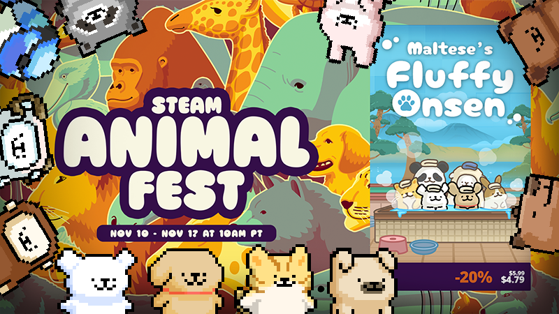 Maltese's Fluffy Onsen - Steam Animal Fest has begun! - Steam News