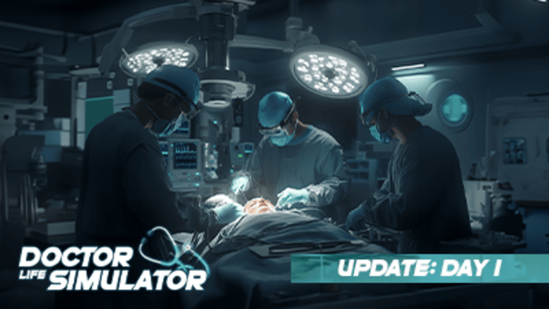 Steam :: Doctor Life Simulator :: Day 1 Update