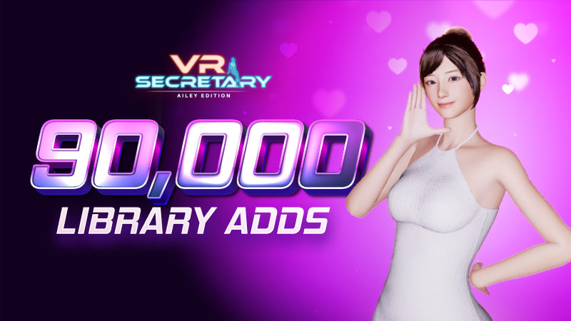VR Secretary: Ailey Edition - VR Secretary has officially surpassed 90,000 Steam Libraries ...
