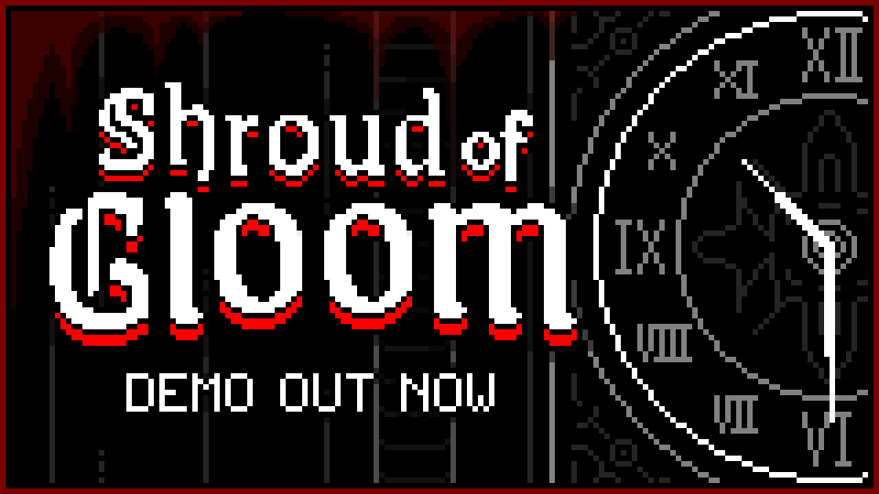 Steam :: Shroud of Gloom :: DEMO OUT NOW!