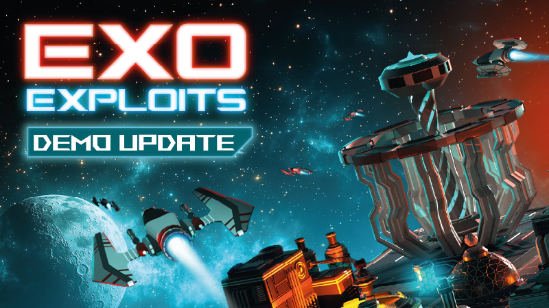 Exo Exploits - Demo Update: Technical Issues - Steam News