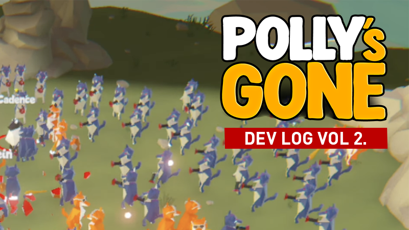 Polly's Gone - Development status vol. 2 - Steam News