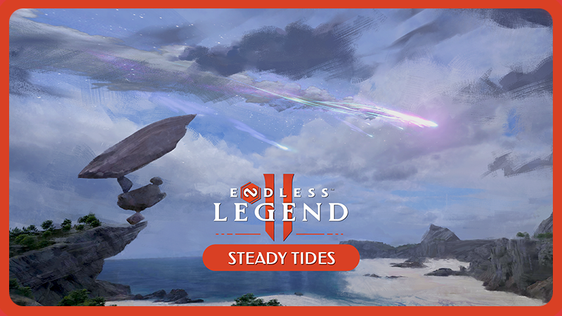 ENDLESS™ Legend 2 - Update 13 - Steady Tides - Steam News