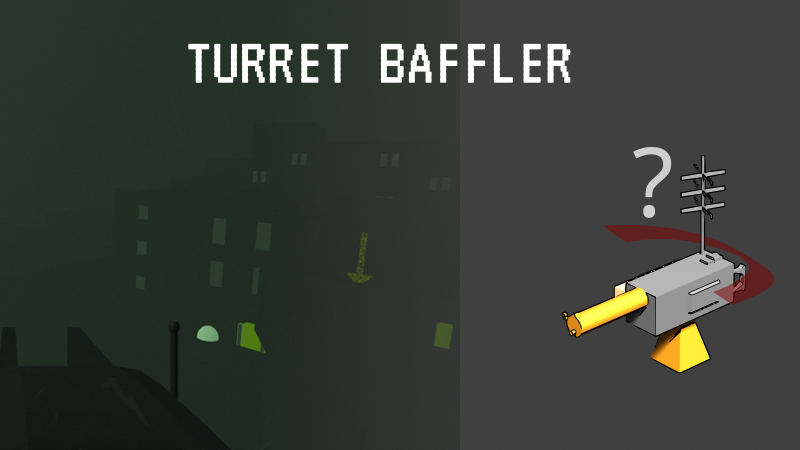 Turret Baffler - Moving Release Forward - Steam News