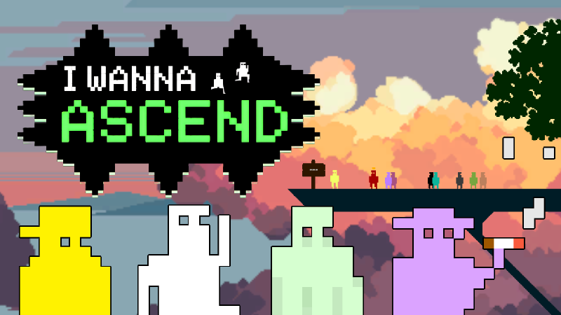 I Wanna Ascend - "I Wanna Ascend" is now released!! - Steam News