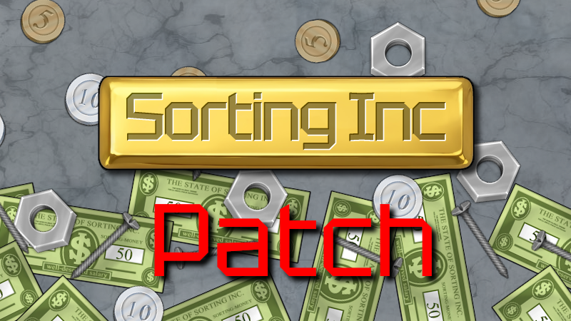 Sorting Inc - Game patch - Steam News
