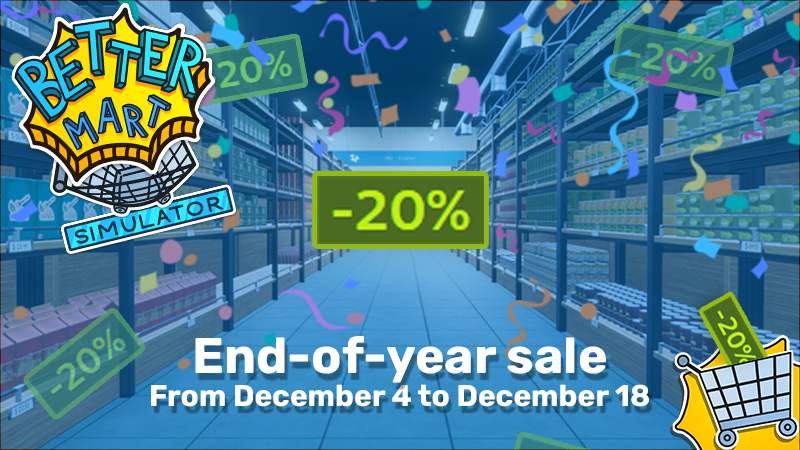 Better Mart Simulator - 🎮 -20% off Better Mart Simulator! End-of-year ...