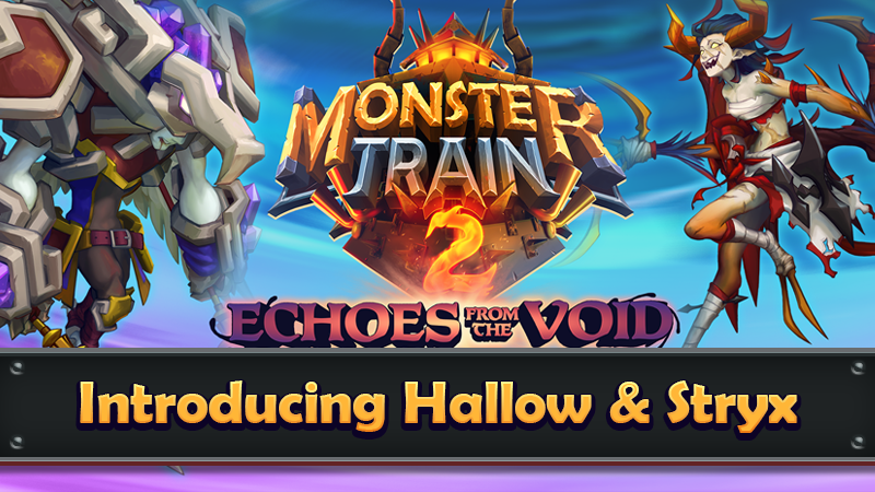 Monster Train 2 - New Boss Duo Revealed: Hallow and Stryx Enter The ...