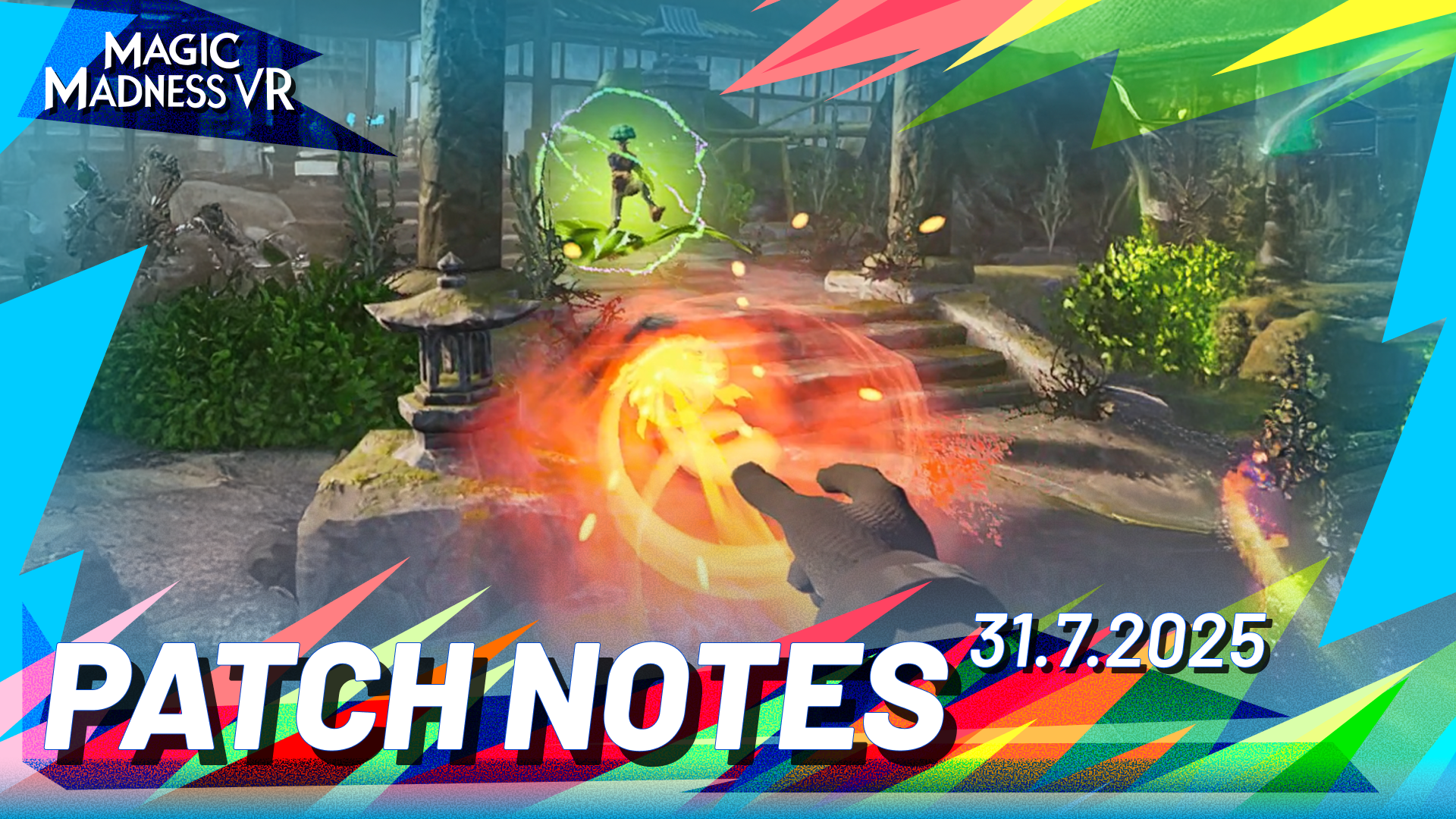 New Patch (31.7.2025) is live now! · Magic Madness VR update for 31 ...