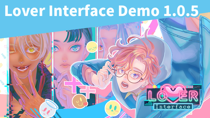 Lover Interface - Lover Interface demo version 1.0.5 has been updated. - Steam News