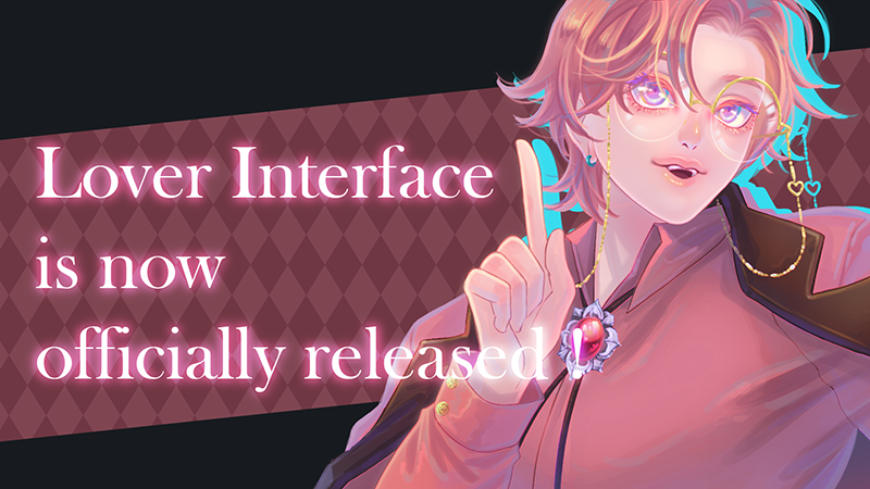 Steam :: Lover Interface :: 🎉Lover Interface is now officially released.
