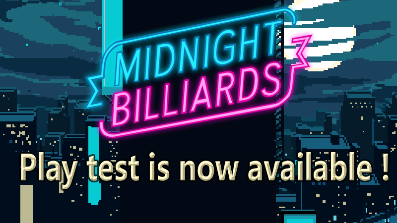 Midnight Billiards - "Midnight Billiards" Playtest is now open for a ...